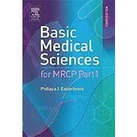 Best pris på Philippa J Easterbrook: Basic Medical Sciences for MRCP ...
