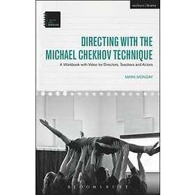 Dr Mark Monday: Directing with the Michael Chekhov Technique - Black ...
