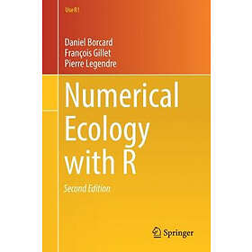 Daniel Borcard, Francois Gillet, Pierre Legendre: Numerical Ecology ...