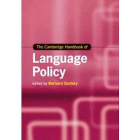Bernard Spolsky: The Cambridge Handbook of Language Policy - Sammenlign priser hos Prisjakt