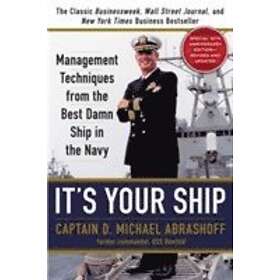 Captain D Michael Abrashoff: It's Your Ship, Från 218 kr