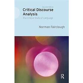 Norman Fairclough: Critical Discourse Analysis, Från 537 kr