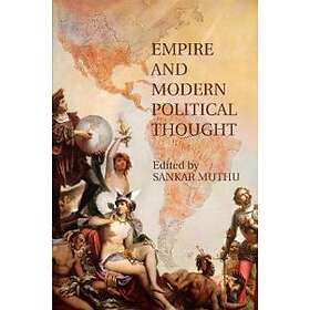 Sankar Muthu: Empire and Modern Political Thought, Från 377 kr