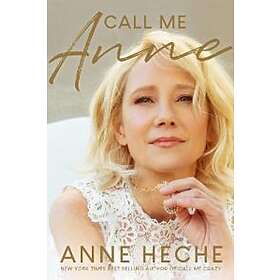 Anne Heche: Call Me Anne - Sammenlign priser hos Prisjakt
