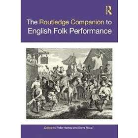 Peter Harrop, Steve Roud: The Routledge Companion to English Folk ...