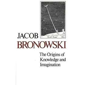 Jacob Bronowski: The Origins of Knowledge and Imagination, Från 238 kr