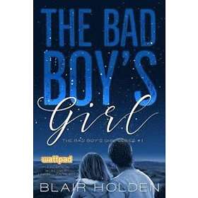 Blair Holden: The Bad Boy's Girl - Hitta bästa pris på Prisjakt