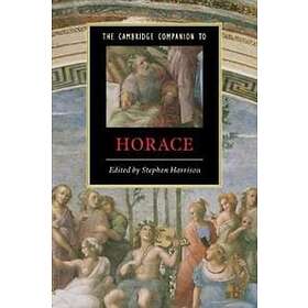 Stephen Harrison: The Cambridge Companion to Horace - Hitta bästa pris ...