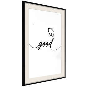 Artgeist Poster Affisch It's so Good [Poster] 40x60 A3-DRBPRP1684l_cr ...