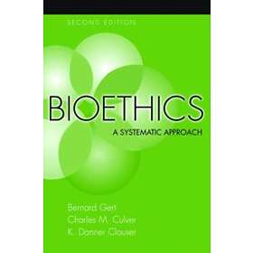 Bernard Gert: Bioethics - Hitta bästa pris på Prisjakt