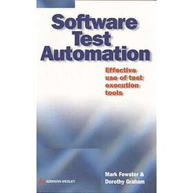 Mark Fewster, Dorothy Graham: Software Test Automation - Black Friday ...