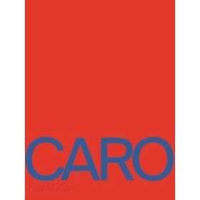 Toby Glanville, Anthony Caro, Amanda Renshaw: Anthony Caro - Black ...