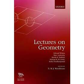 Edward Witten: Lectures on Geometry - Hitta bästa pris på Prisjakt