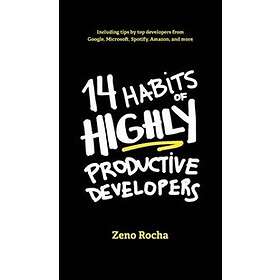 Best pris på Zeno Rocha: 14 Habits of Highly Productive Developers ...