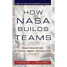 CJ Pellerin: How NASA Builds Teams Mission Critical Soft Skills for ...