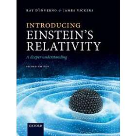 Ray d'Inverno: Introducing Einstein's Relativity - Sammenlign priser hos Prisjakt