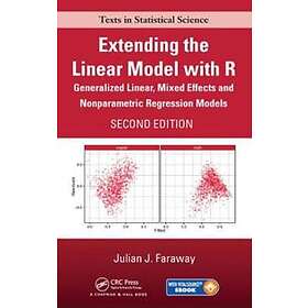 Julian J Faraway: Extending the Linear Model with R, Från 1588 kr