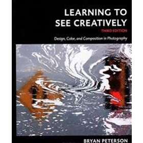 B Peterson: Learning to See Creatively, Third Edition, Från 284 kr