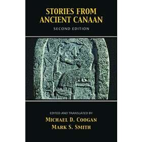 Michael D Coogan, Mark S Smith: Stories from Ancient Canaan, Second Edition - Black Friday 2025 ...