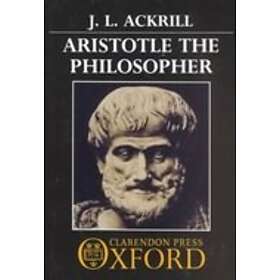 J L Ackrill: Aristotle the Philosopher, Från 484 kr