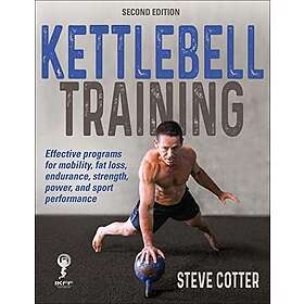 Steve Cotter: Kettlebell Training, Från 271 kr