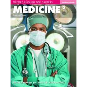 Sam McCarter: Oxford English for Careers: Medicine 2: Student's Book ...