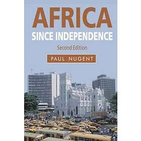 Paul Nugent: Africa since Independence, Från 419 kr