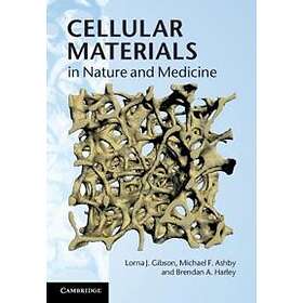 Best pris på Lorna J Gibson: Cellular Materials in Nature and Medicine Bøker - Sammenlign priser ...