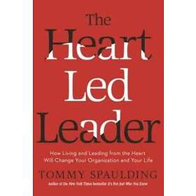 Tommy Spaulding: The Heart-Led Leader, Från 331 kr