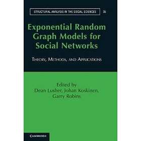Dean Lusher: Exponential Random Graph Models for Social Networks ...
