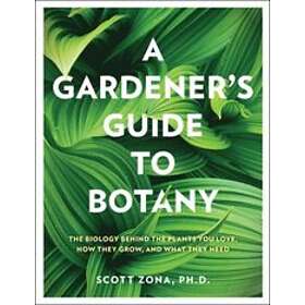 Scott Zona: A Gardener's Guide to Botany - Sammenlign priser hos Prisjakt