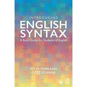 Peter Fenn, Goetz Schwab: Introducing English Syntax - Sammenlign ...