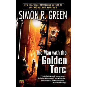 Simon R Green: The Man with the Golden Torc - Hitta bästa pris på Prisjakt