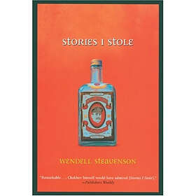 Wendell Steavenson: Stories I Stole from Georgia, Från 299 kr