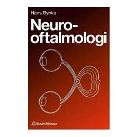 Hans Bynke: Neuro-oftalmologi - Hitta bästa pris på Prisjakt