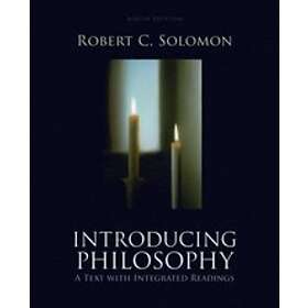 Robert C Solomon: Introducing Philosophy, Från 1099 kr