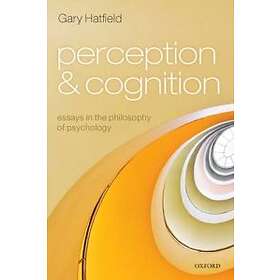 Gary Hatfield: Perception and Cognition, Från 827 kr