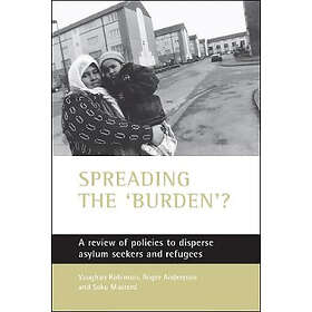 Vaughan Robinson, Roger Andersson, Sako Musterd: Spreading the 'burden ...