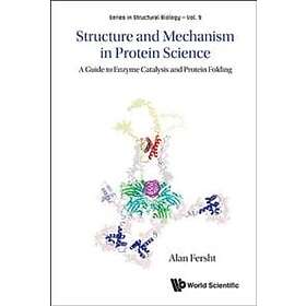 Best pris på Alan R Fersht: Structure And Mechanism In Protein Science ...