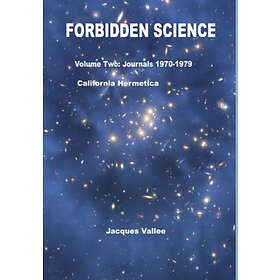 Jacques VALLEE: Forbidden Science Volume Two Revised, Från 631 kr