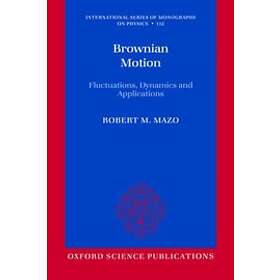 Robert M Mazo: Brownian Motion - Black Friday 2025 – Erbjudanden från ...