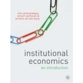 John Groenewegen, Antoon Spithoven, Annette Van den Berg: Institutional ...