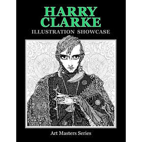 Best pris på Steve Archibald, Harry Clarke: Harry Clarke Illustration Showcase Bøker ...