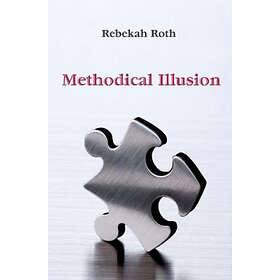 Rebekah Roth: Methodical Illusion, Från 309 kr