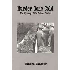 Tamara Shaffer: Murder Gone Cold, Från 220 kr
