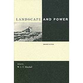 W J T Mitchell: Landscape and Power, Second Edition - Hitta bästa pris ...