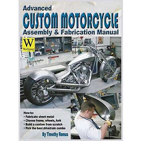 Timothy Remus: Advanced Custom Motorcycle Assembly & Fabrication, Från ...