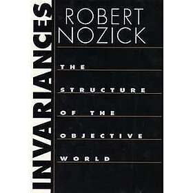 Robert Nozick: Invariances - Sammenlign priser hos Prisjakt