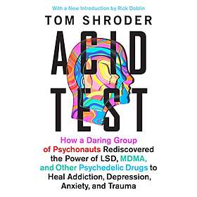 Tom Shroder: Acid Test - Sammenlign priser hos Prisjakt