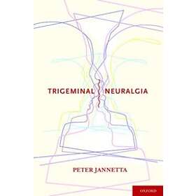MD Jannetta Peter: Trigeminal Neuralgia - Hitta bästa pris på Prisjakt